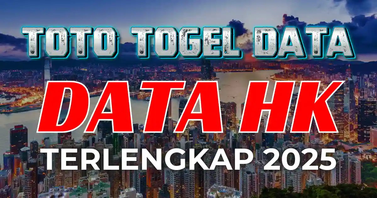 Data HK & Keluaran Togel Hongkong Pools, Live Draw HK